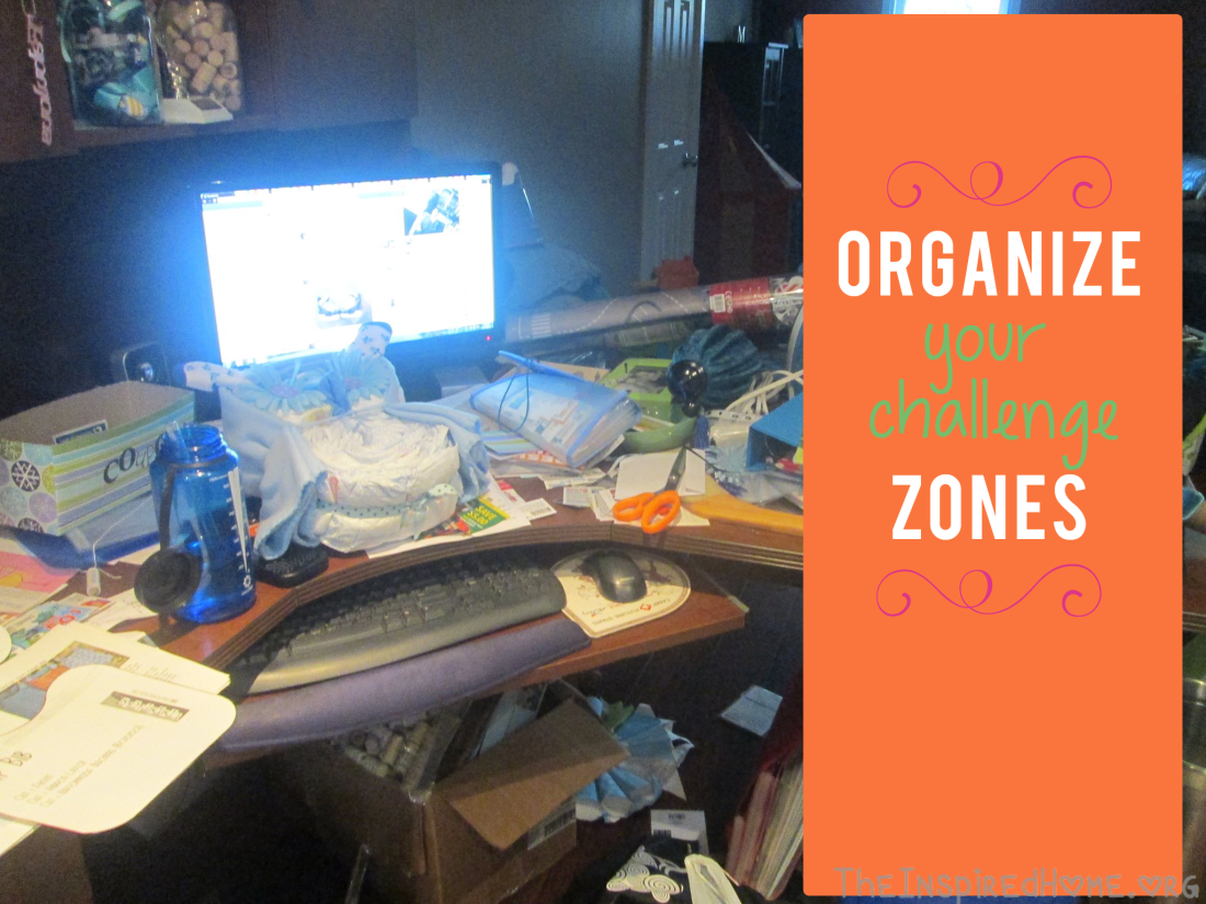 Organize Your Challenge Zones